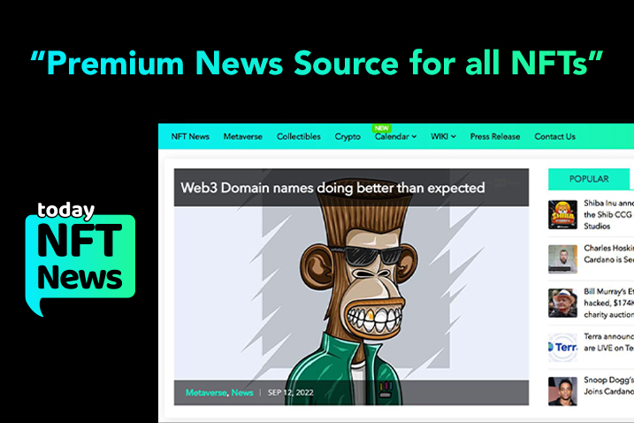 Today NFT News - Premium News Source for all NFTs